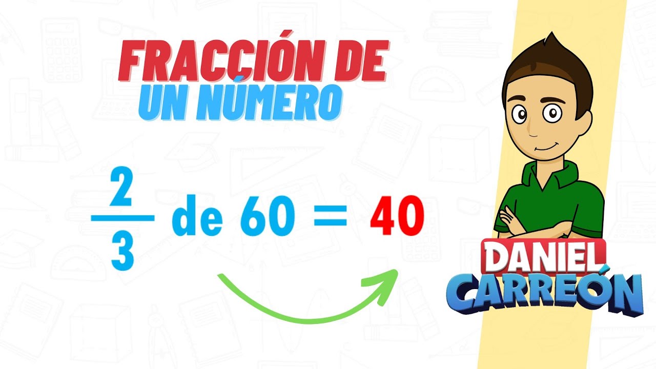 FRACCION DE UN NUMERO YouTube