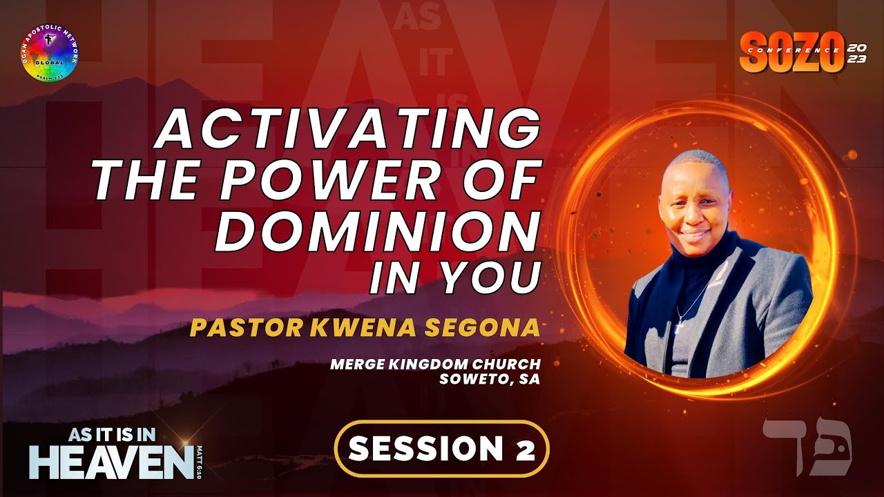 SOZO 2023 | 5784 | Session 2 | Pastor Kwena Segona | DGAN | 23.09.2023 - YouTube