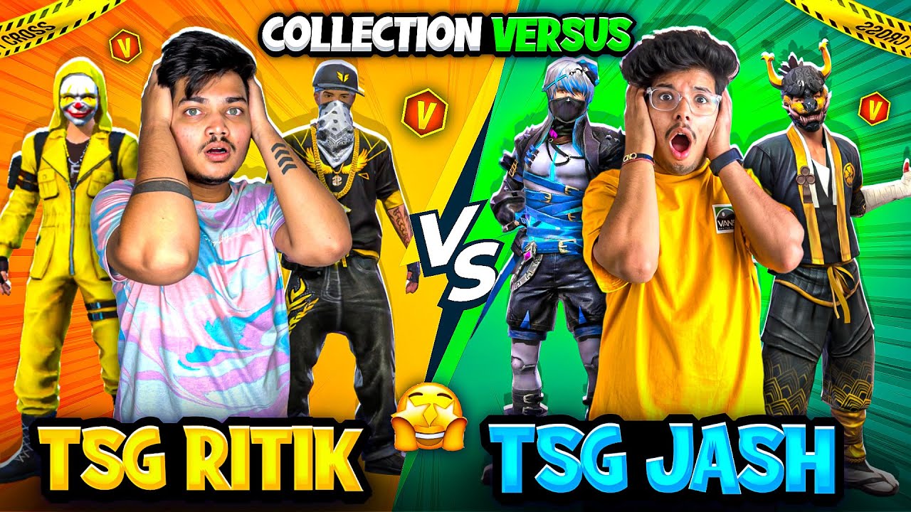 Free Fire TSG Jash Vs TSG Ritik New Collection Versus Only Legendary ...