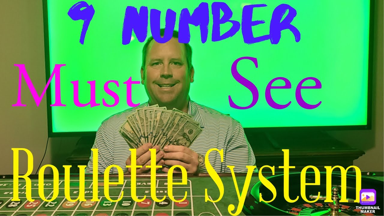 Must See 9 Number Roulette System By Bill!! - YouTube