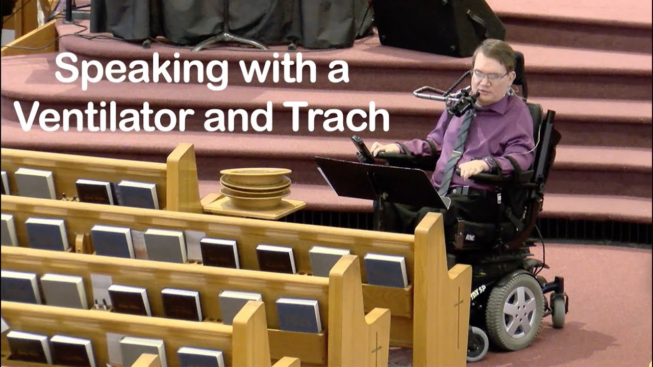How to Talk with a Vent and Trach - YouTube