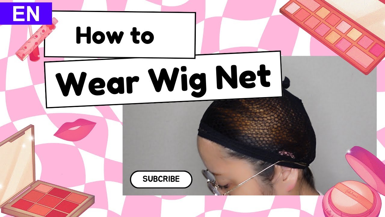 How to Wear a Wig Cap Properly – Beginner-Friendly Tutorial - YouTube