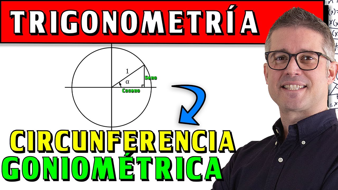 Circunferencia GONIOMÉTRICA Teoría y EJERCICIOS de EXAMEN - YouTube
