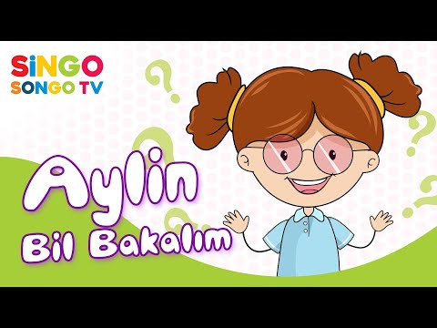 AYLİN Bil Bakalım 🤔😀 – SingoSongo TV I İsme Özel Çocuk Şarkıları 🎵