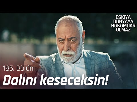 Hamdi Baba'dan İlyas emri! - Eşkıya Dünyaya Hükümdar Olmaz 185. Bölüm