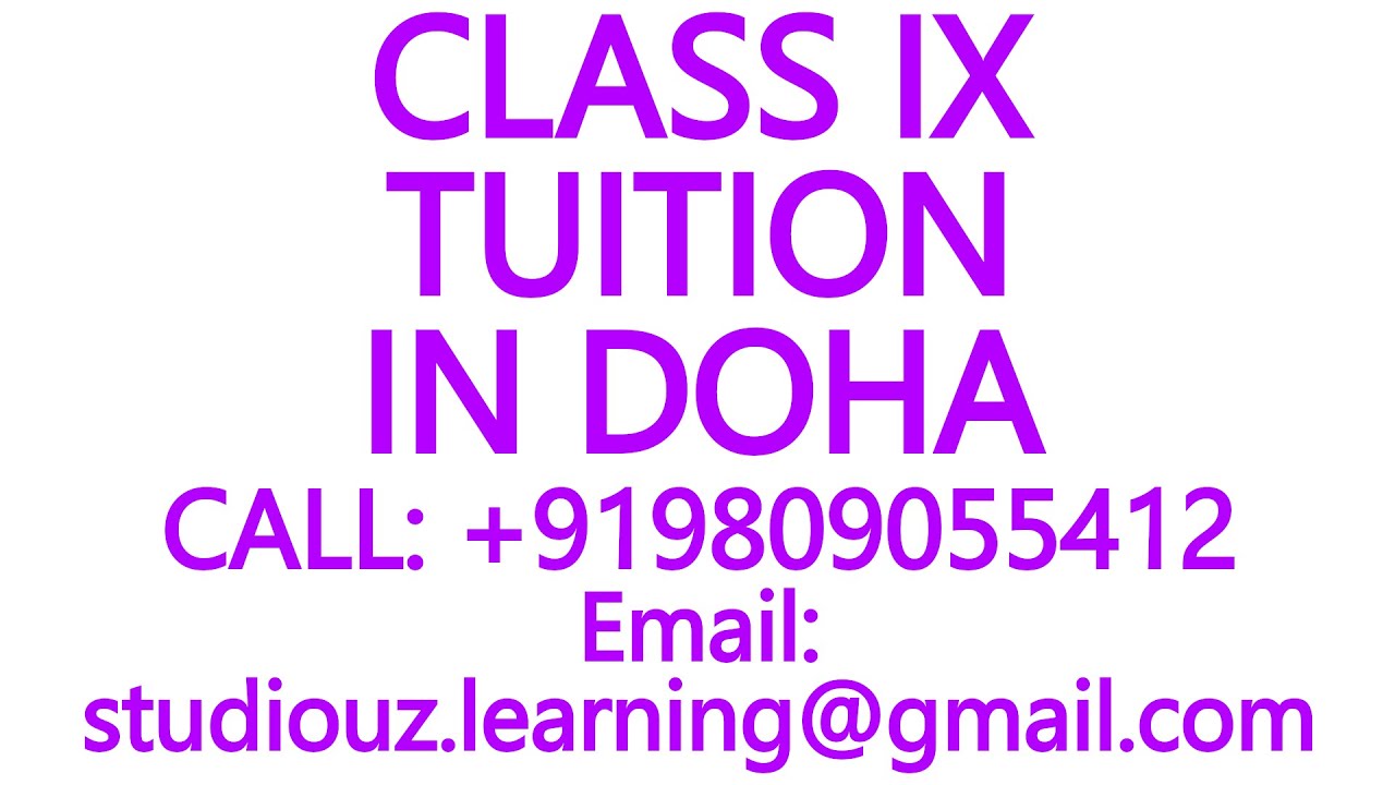 CLASS IX TUITION IN DOHA- CBSE, ICSE, ISC, NIOS, STATE BOARD-MATHS ...