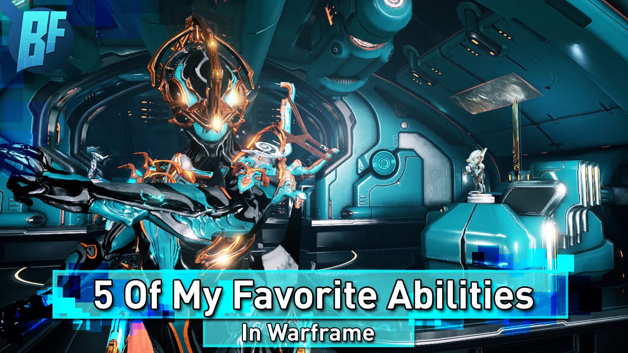5 Of My Favorite Warframe Abilities - YouTube