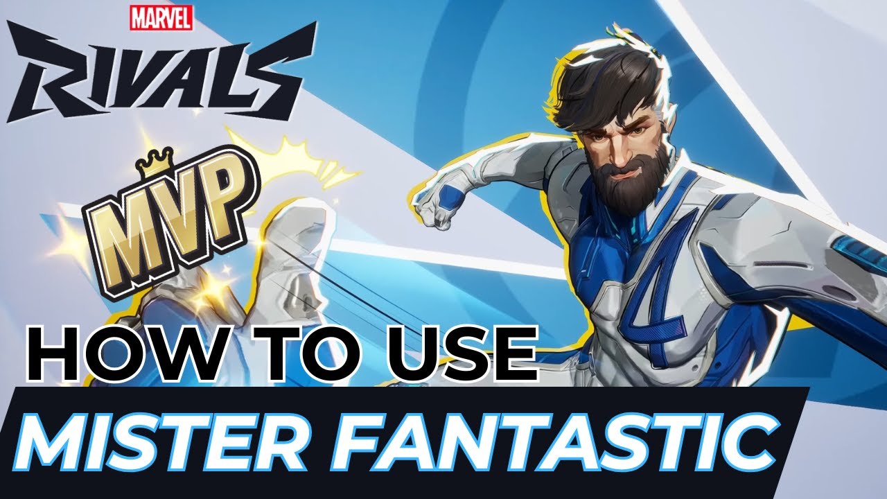 Learn Mister Fantastic - Easy Marvel Rivals Guide (Season 1) - YouTube