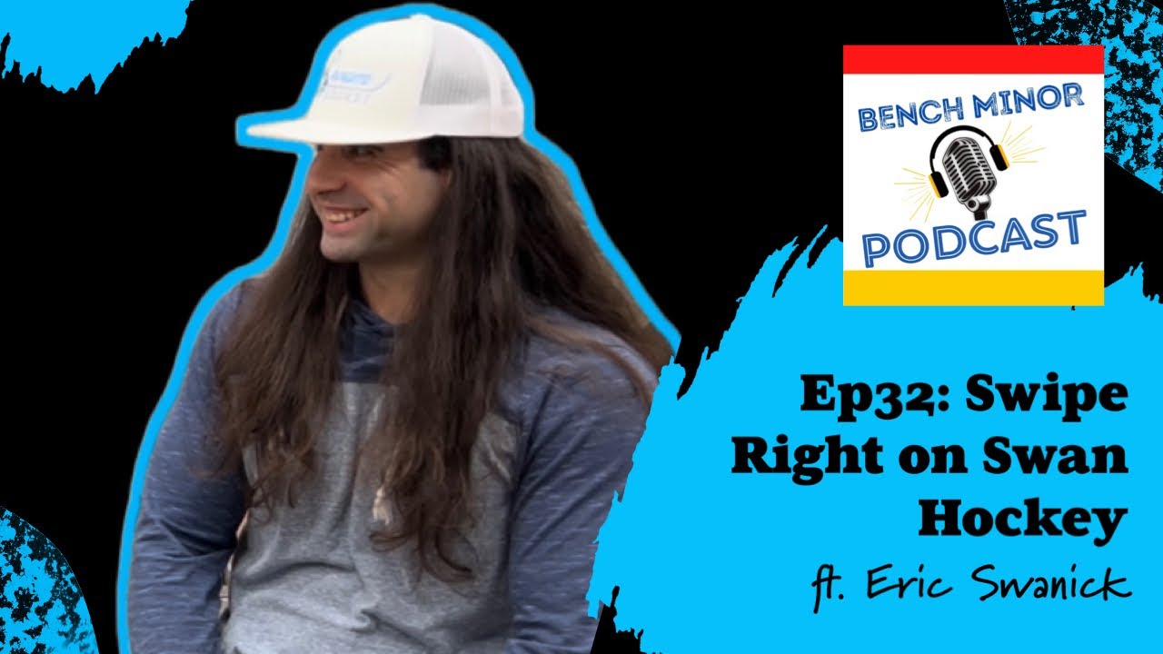 Episode 32: Swipe Right on Swan Hockey Ft. Eric Swanick - YouTube