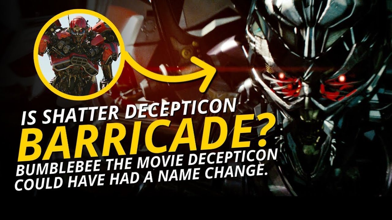 Transformers: Is Shatter Decepticon Barricade? 🤔 (Bumblebee The Movie ...