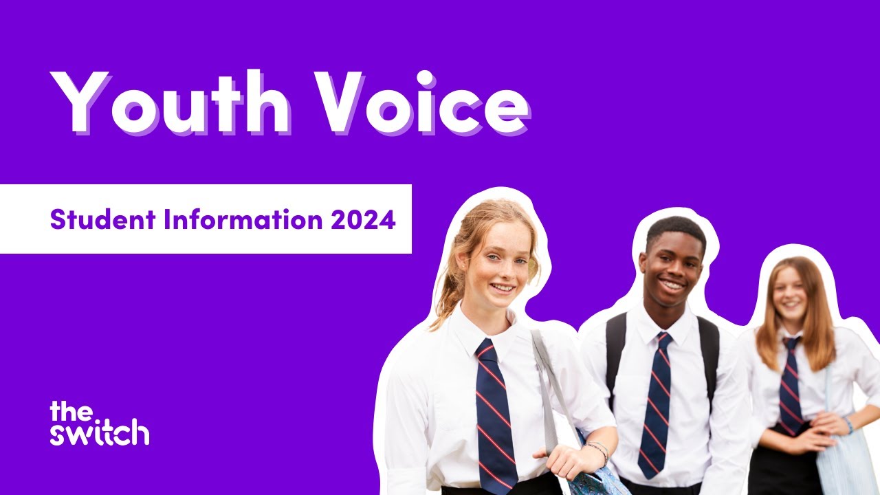 Youth Voice 2024 - Information for Students - YouTube