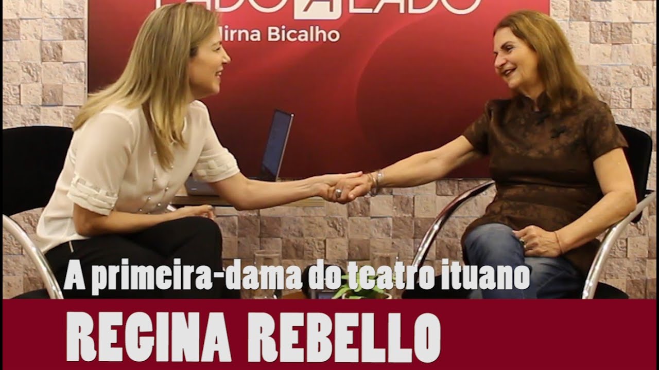 Lado a Lado 230: Regina Rebello - YouTube