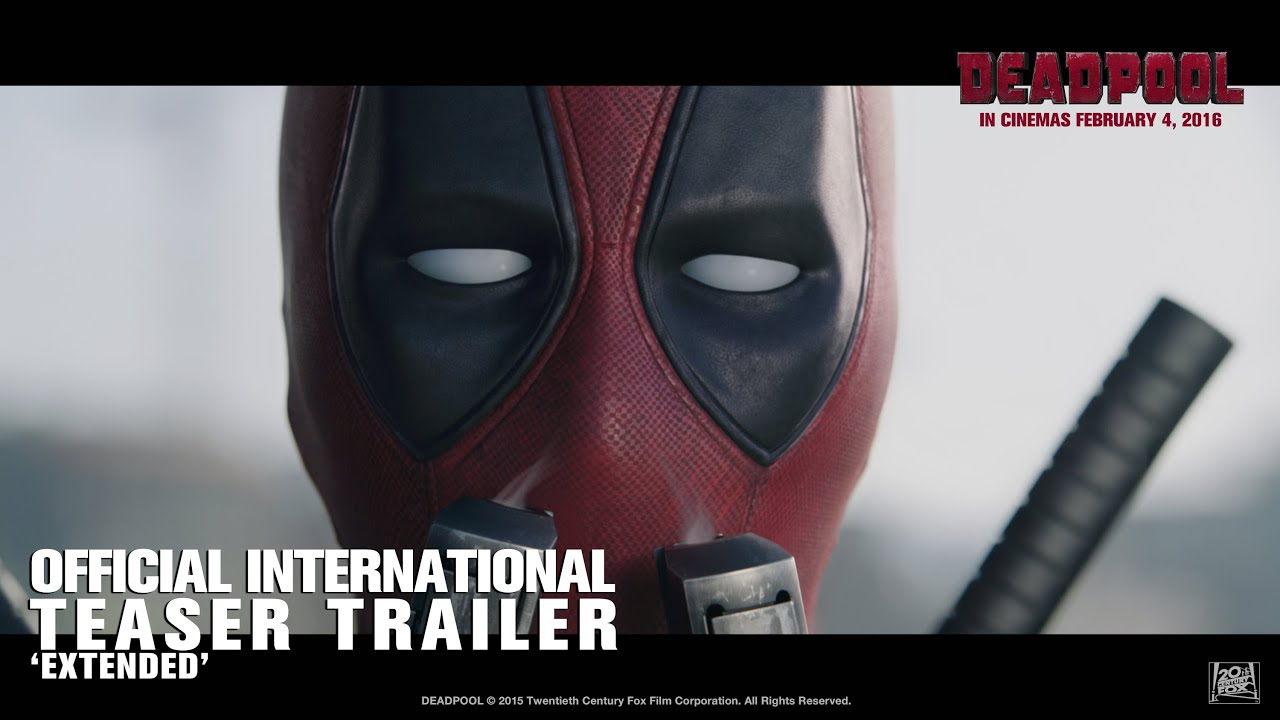 Deadpool [Official International Teaser Trailer - EXTENDED in HD (1080p ...