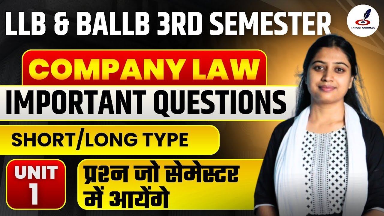 Important Questions Of Company Law | LLB & BALLB 3rd Semester Exam ...