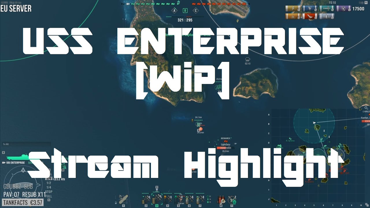 Stream Highlight: USS Enterprise [WiP] Gameplay - YouTube