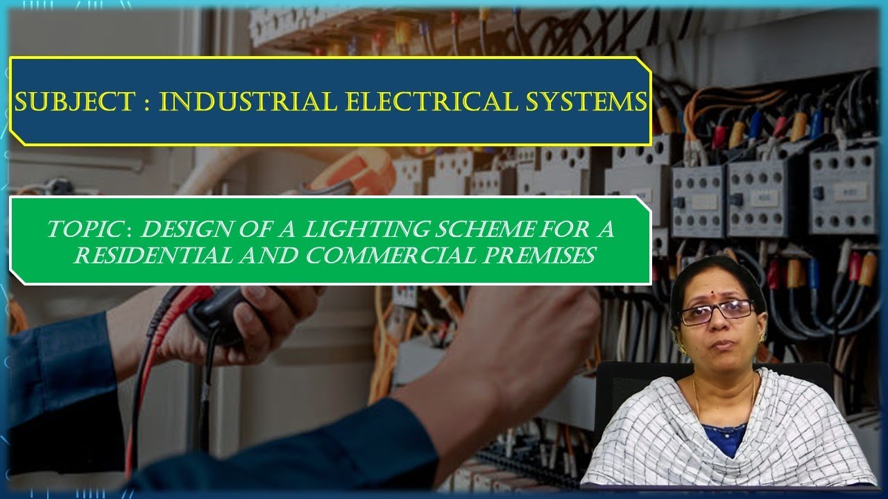 LEC18| IES |Design of a Lighting Scheme for a Residential and ...