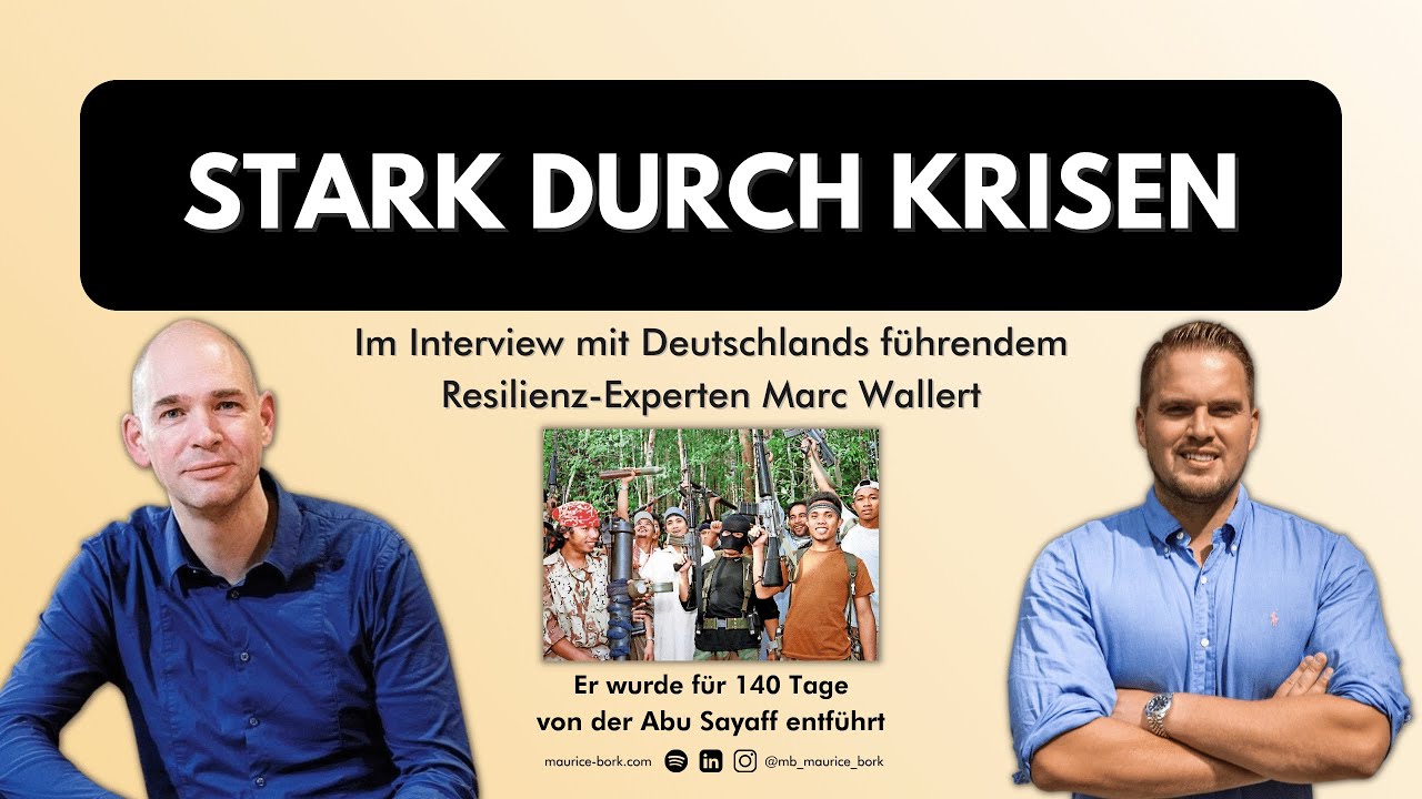 Stark durch Krisen - Interview mit Deutschlands führendem Resilienz ...