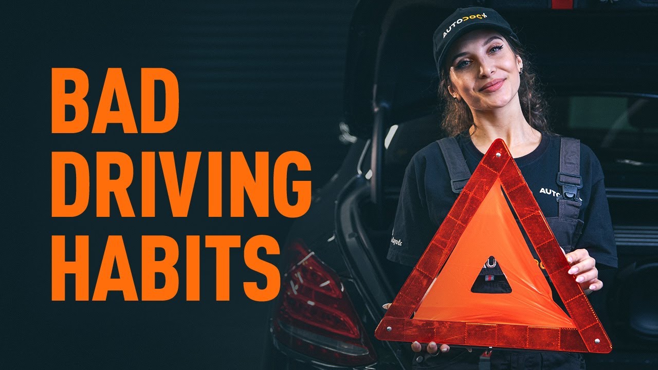 Drive with Care: 8 Common Bad Driving Habits Explained | AUTODOC - YouTube
