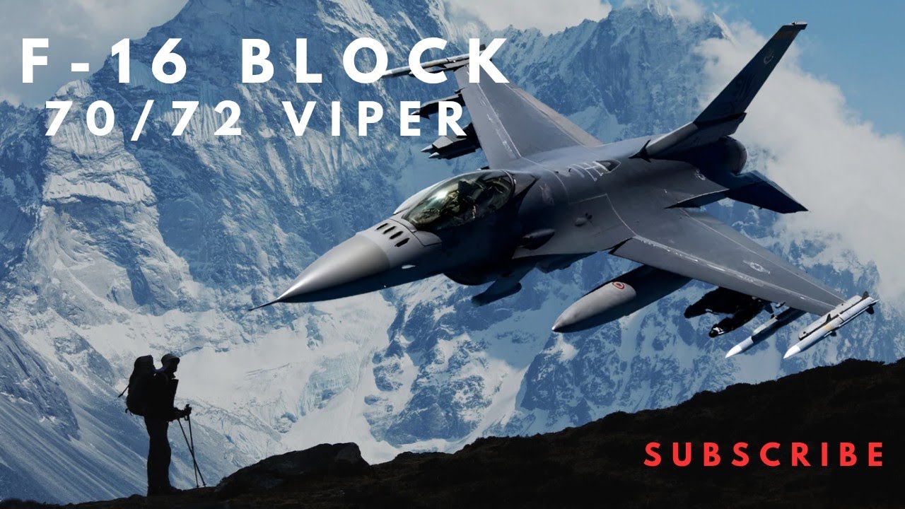 F-16 Block 70/72 Viper The Legendary Fighter Upgraded for the Future ...