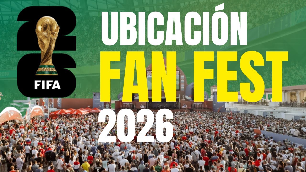 Sedes FIFA Fan Festival - Copa del Mundo 2026 | SIGO AL TRI - YouTube