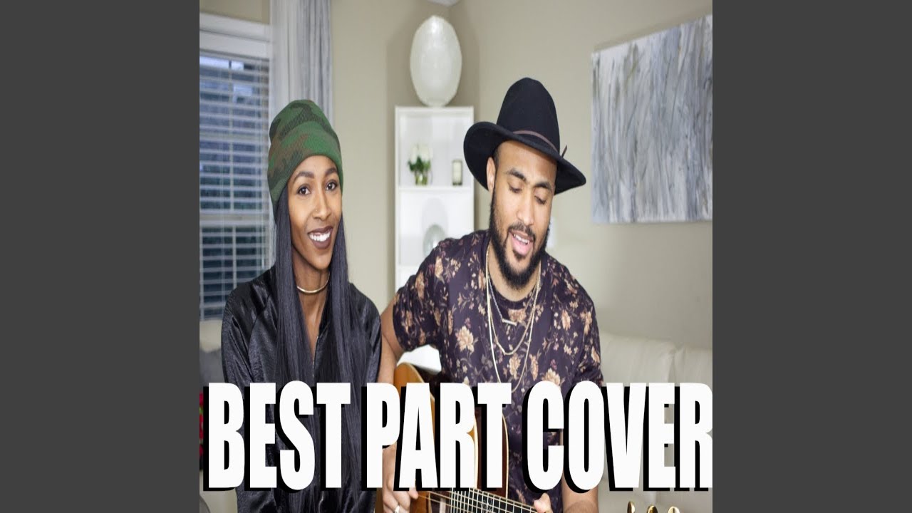 Best Part [Daniel Caesar, H.E.R.] - YouTube Music