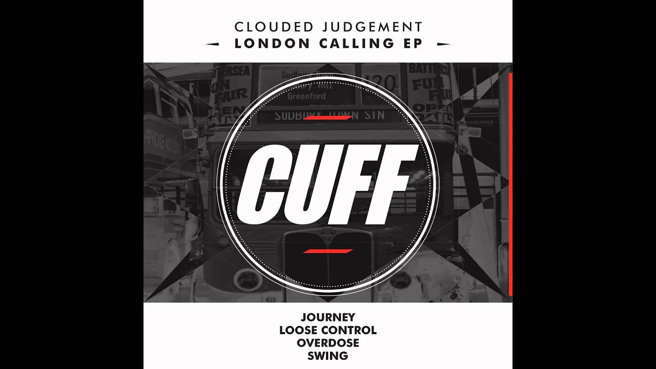 Clouded Judgement - Swing (Original Mix) [CUFF] Official - YouTube
