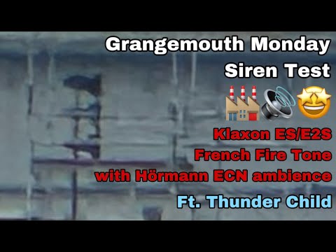Grangemouth Weekly Siren Test - Klaxon ES/E2S, French Fire Tone with ...