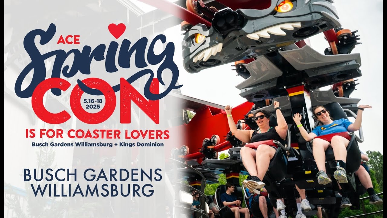 ACE Spring Con 2025 Part 1: Busch Gardens Williamsburg - YouTube