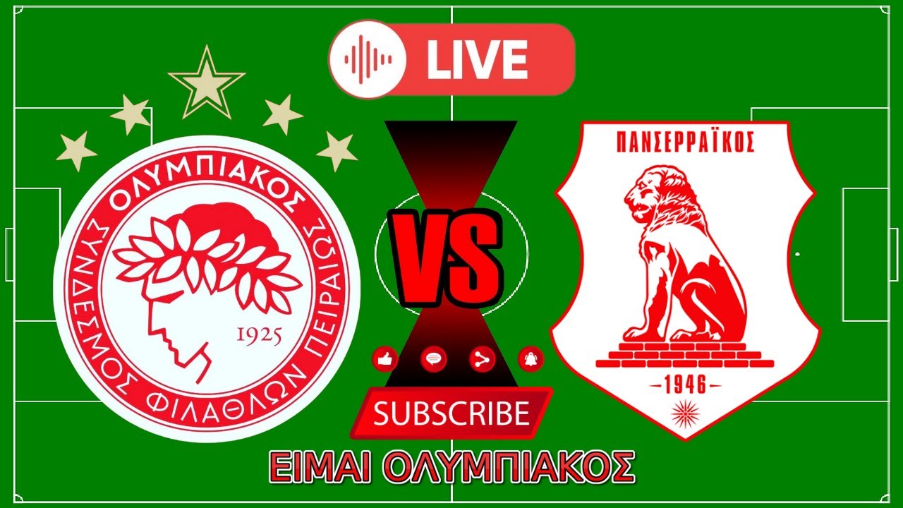 🔴 LIVE ΑΓΩΝΑΣ 🔴 ΟΛΥΜΠΙΑΚΟΣ - ΠΑΝΣΕΡΡΑΙΚΟΣ (02/11/2024) #ΕιμαιΟΛΥΜΠΙΑΚΟΣ ...