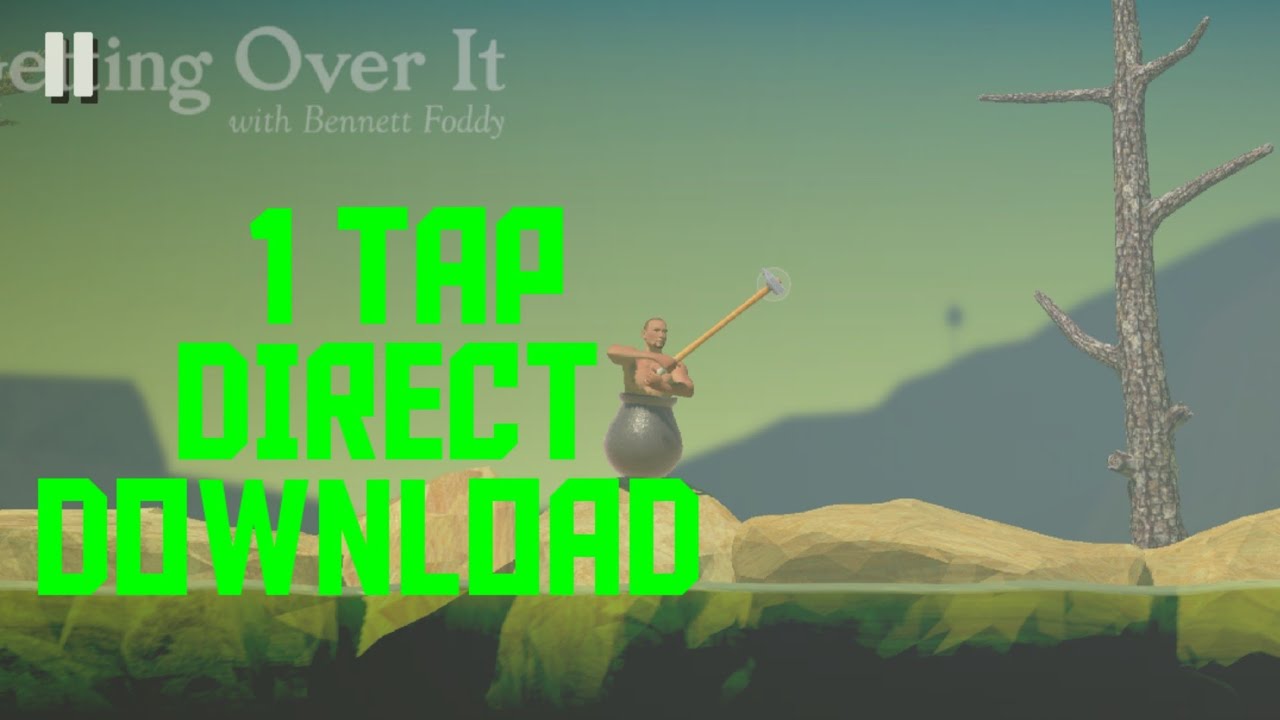 How to download Getting over it for free on your android device. - YouTube