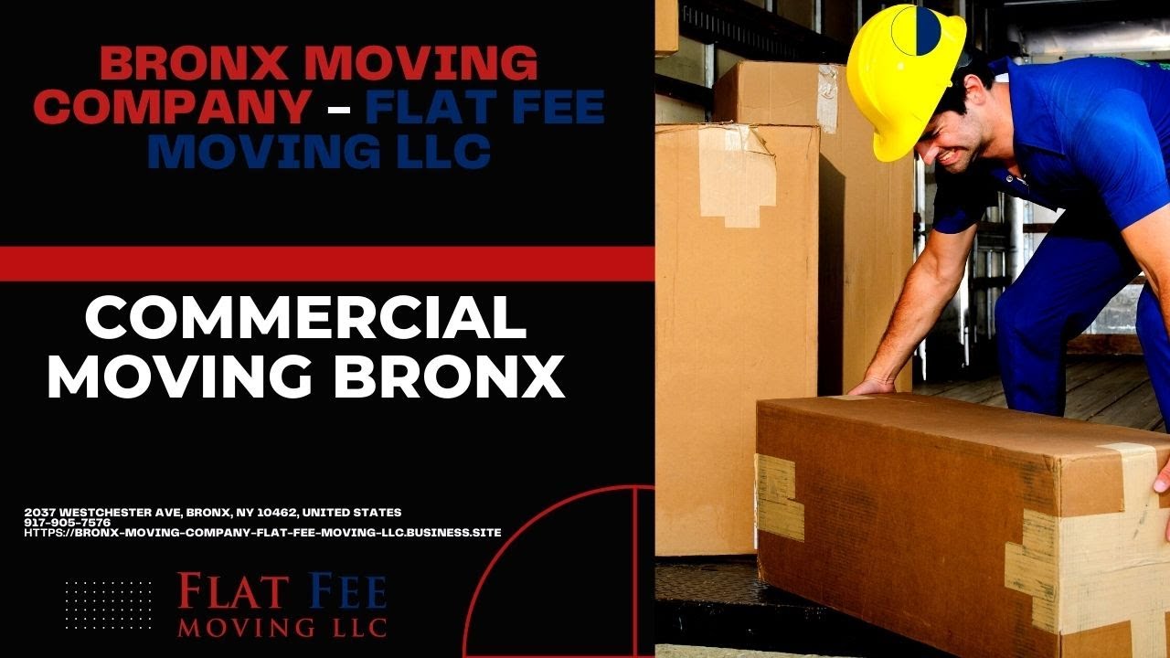 Commercial Moving Bronx | Bronx Moving Company - Flat Fee Moving LLC ...