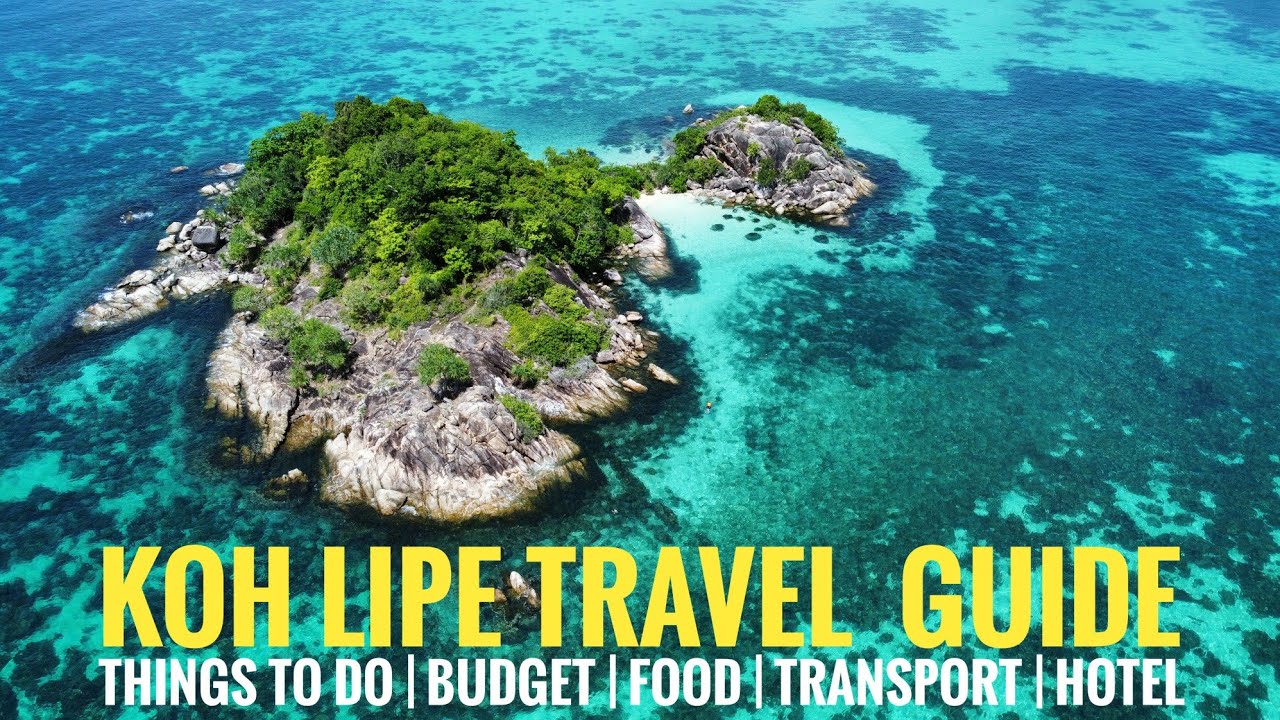 Koh Lipe Thailand Travel guide - Budget, things to do, food, hotel ...