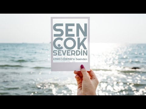 Emre Özdemir - Sen Çok Severdin Diye