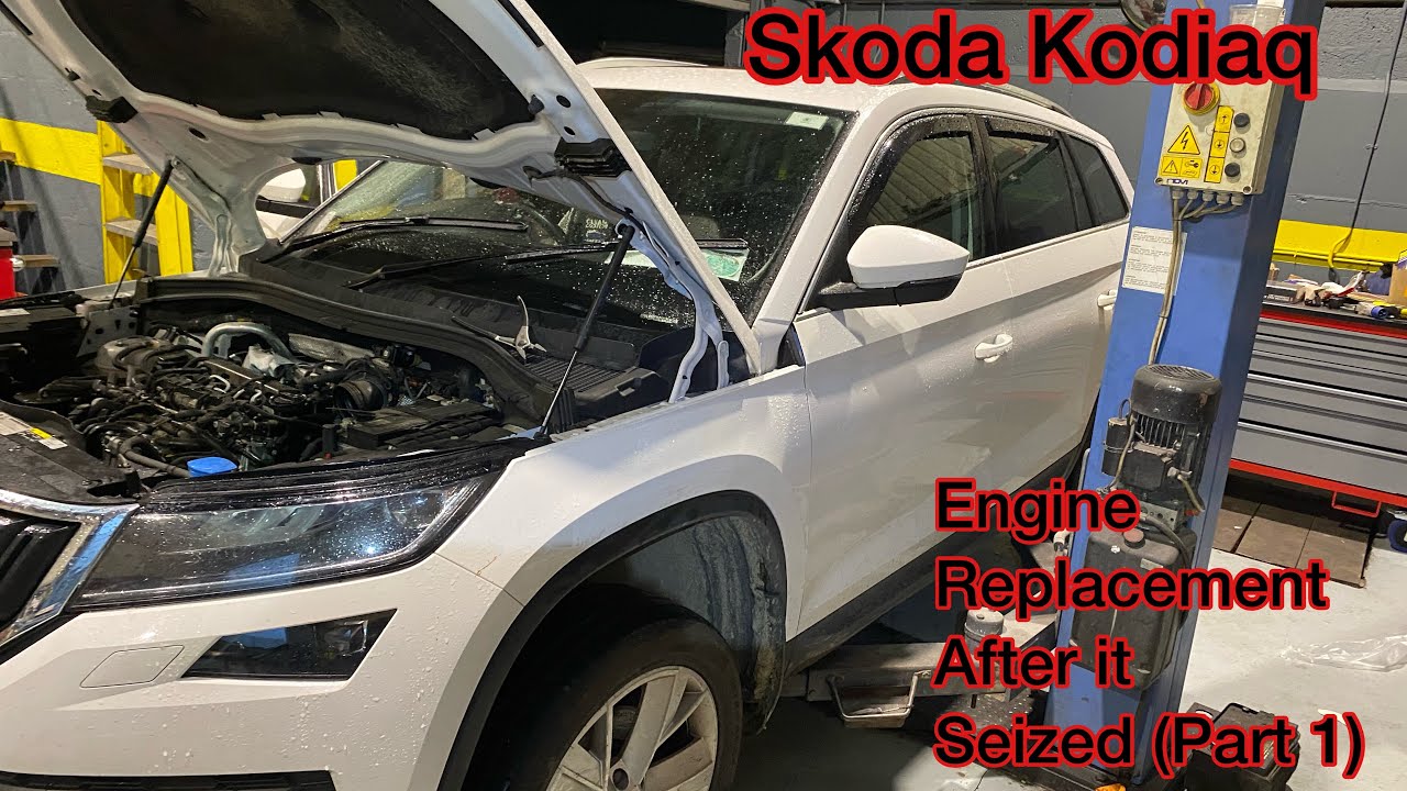 Skoda Kodiaq, engine replacement (Part 1) - YouTube