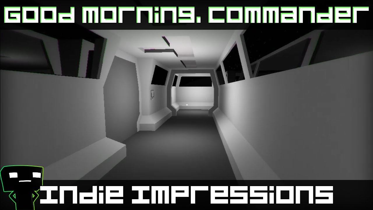 Indie Impressions - Good Morning, Commander - YouTube