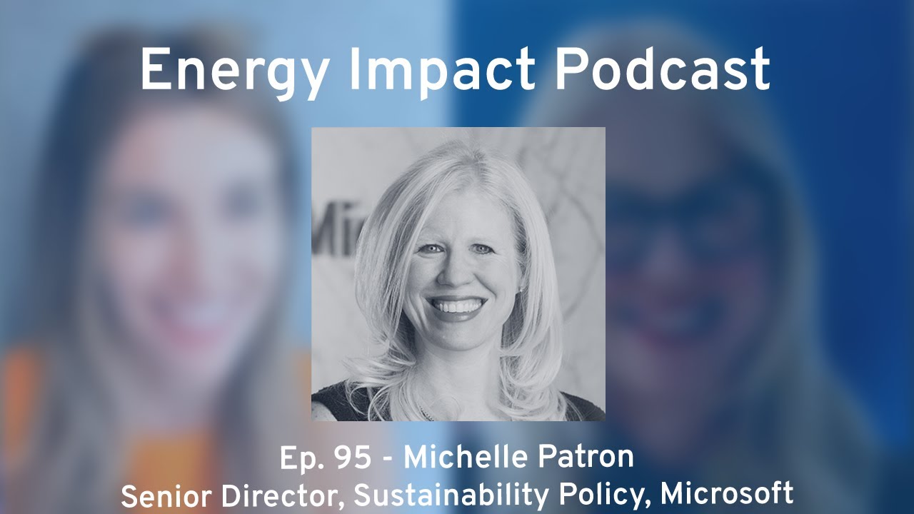 Ep 95: Michelle Patron - Senior Director, Sustainability Policy ...