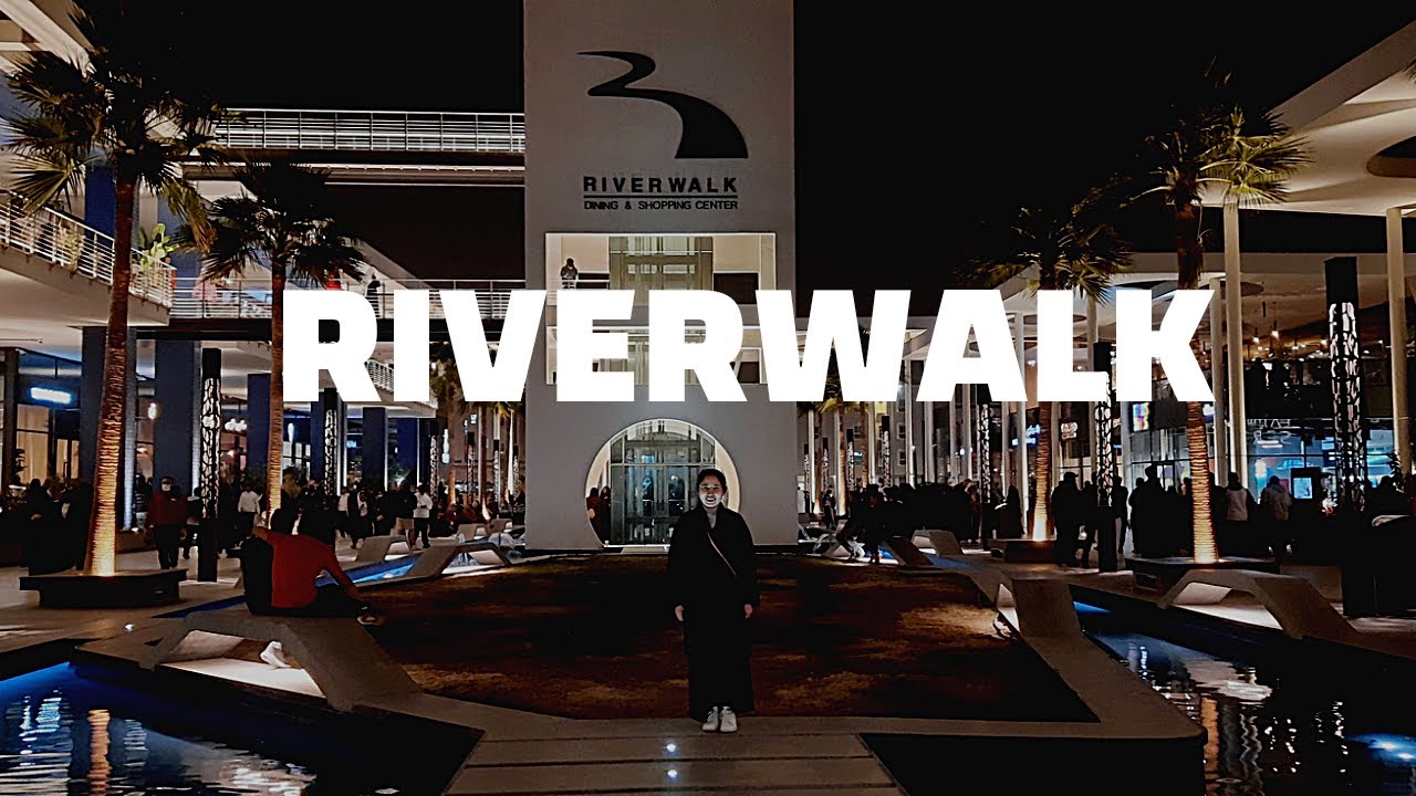 RIVERWALK DINING & SHOPPING CENTER RIYADH - YouTube