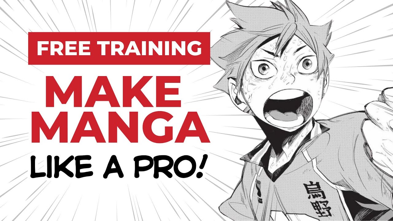 7 Steps You Need to Know to Make Better Manga | FREE LIVE Training - YouTube
