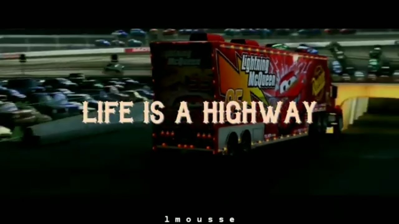 LIFE IS A HIGHWAY // Rascal Flatts // letra en español // Cars - YouTube