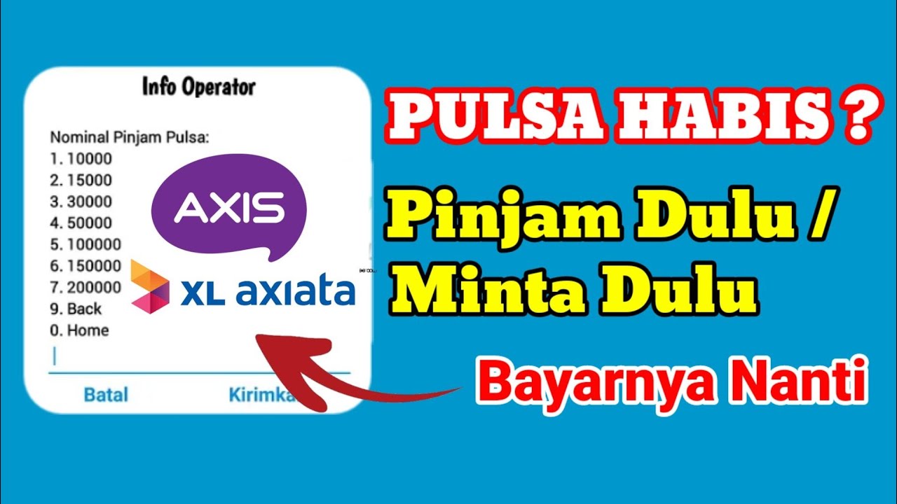 2 CARA PINJAM PULSA AXIS TERBARU Dan Dapatkan Kuota Gratis Axis - YouTube