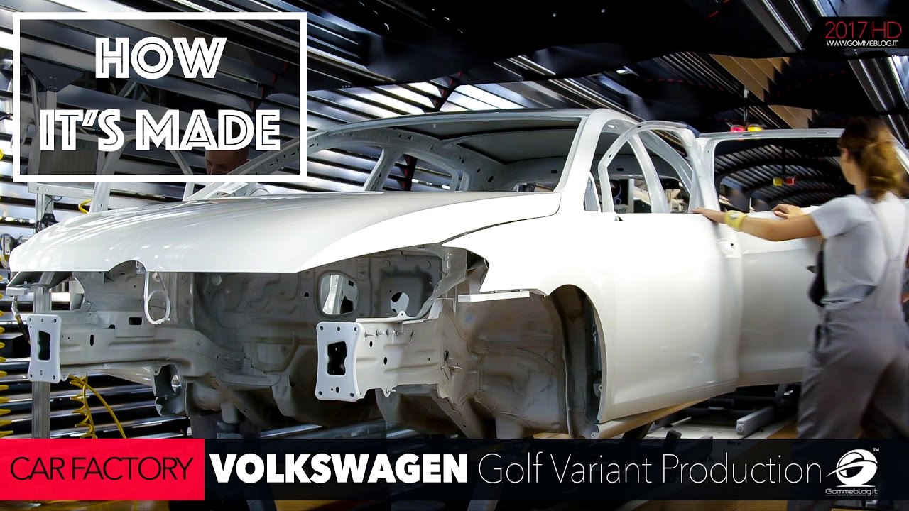 HOW IT'S MADE: Volkswagen Golf Variant CAR FACTORY Production - YouTube