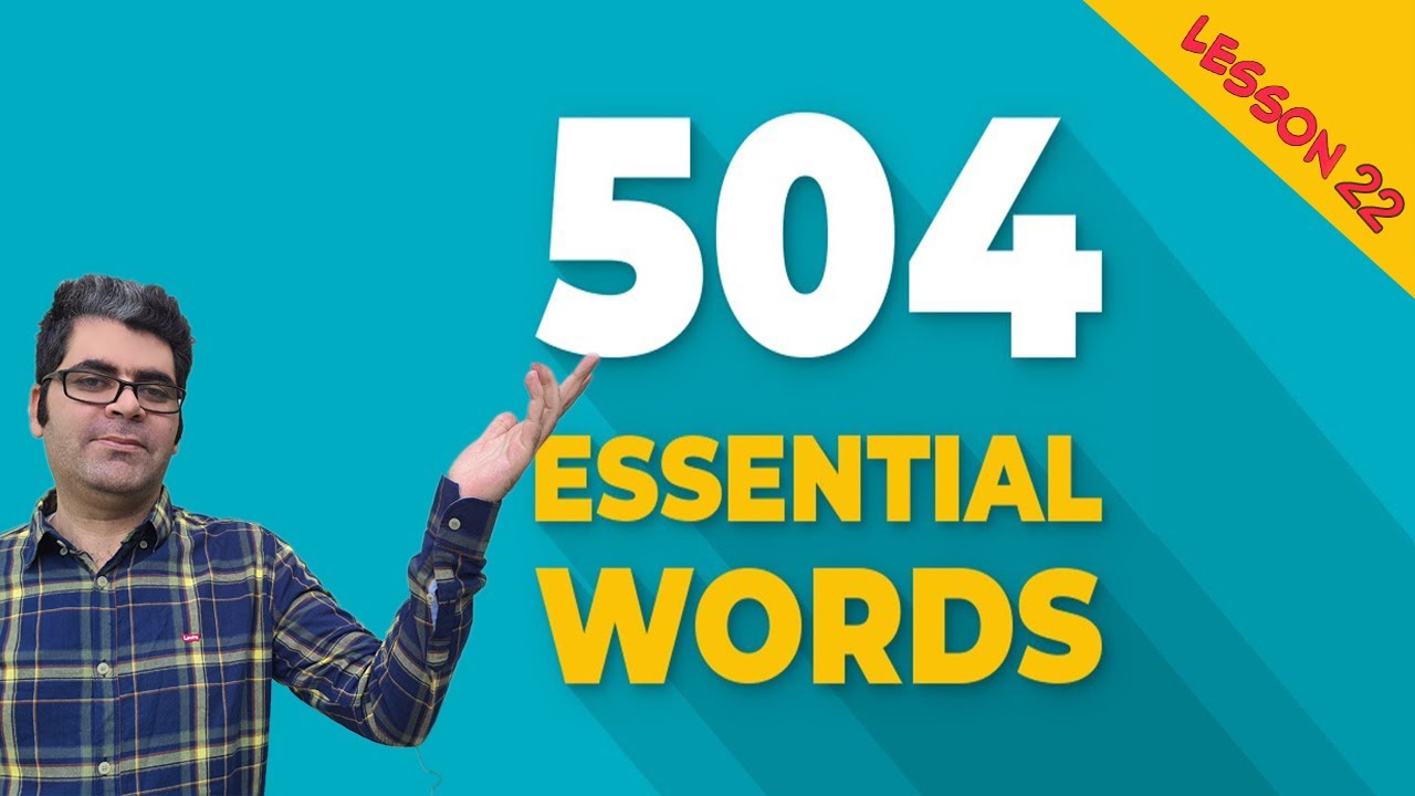 504 essential words with picture - Lesson 22 | لغات انگلیسی - آموزش 504 ...