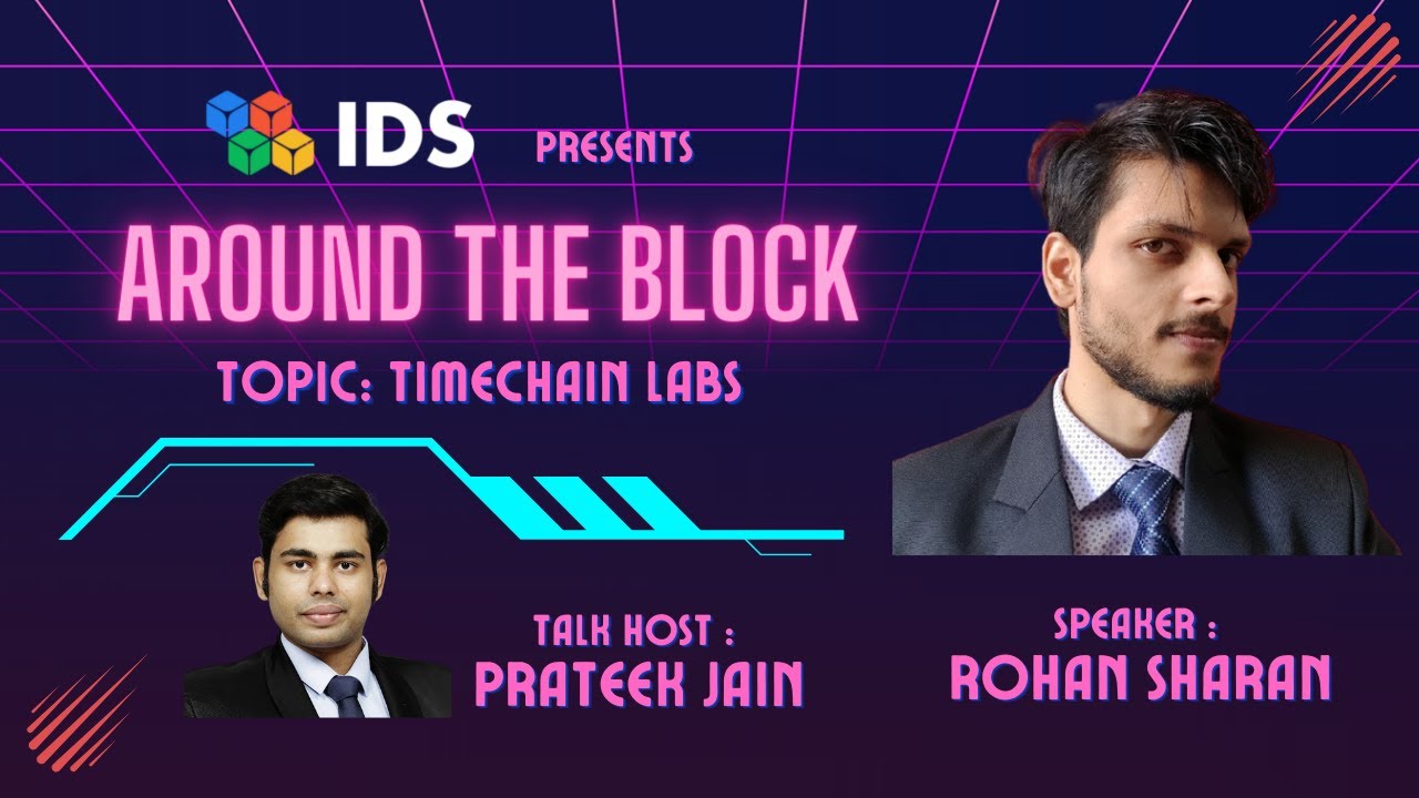Introducing Timechain Labs by Rohan Sharan, Founder of Timechain Labs - YouTube