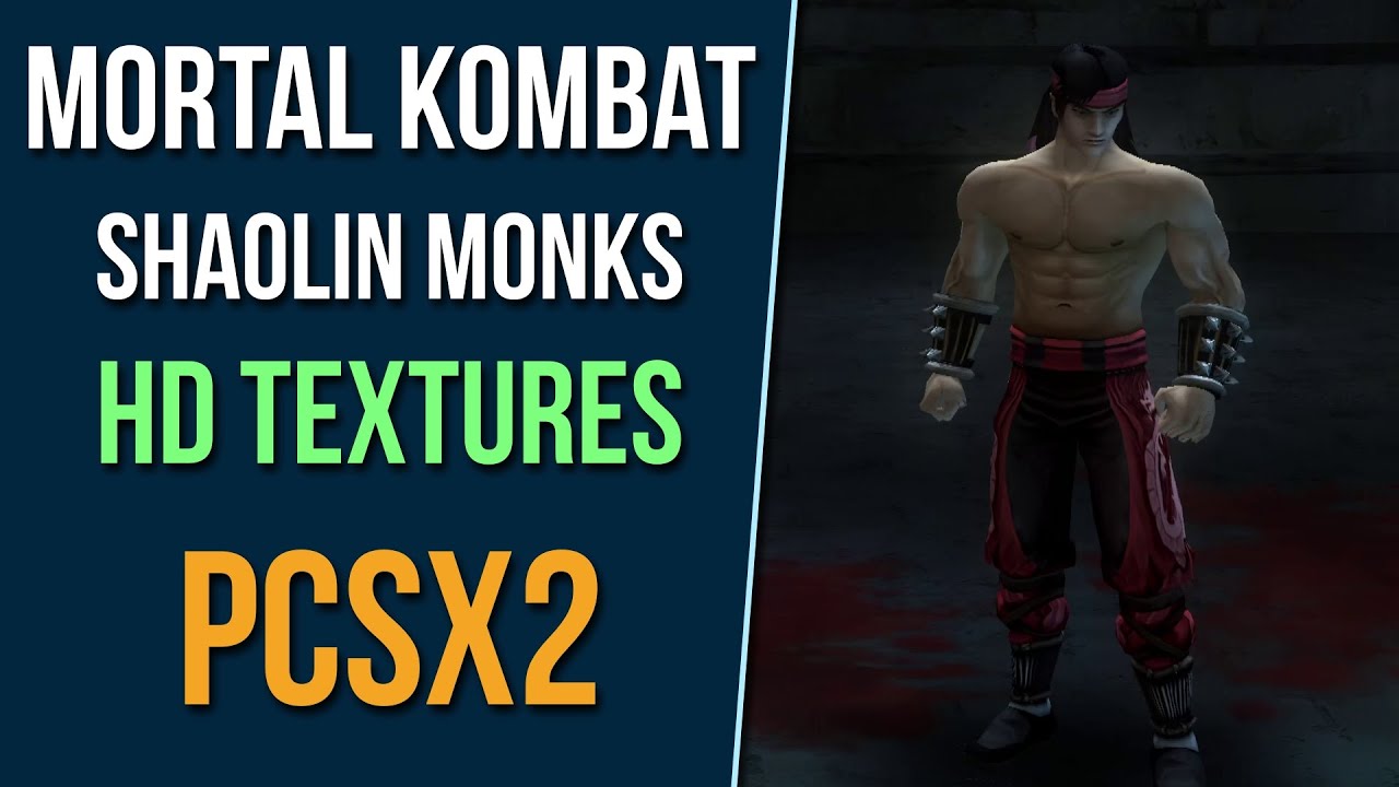 How to Install Mortal Kombat: Shaolin Monks HD Edition in PCSX2 2.0 ...