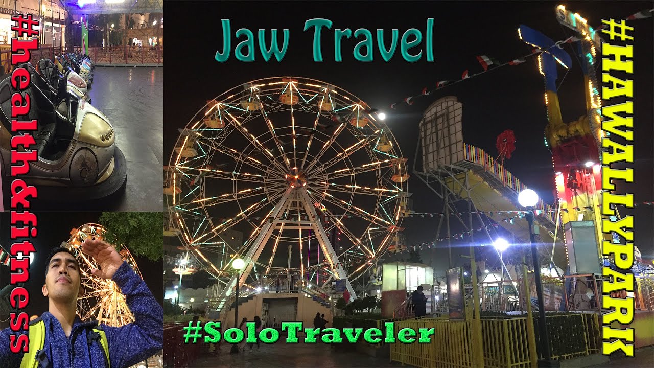 Solo Traveler: Exploring Kuwait Hawally Park (visit and enjoy some of ...