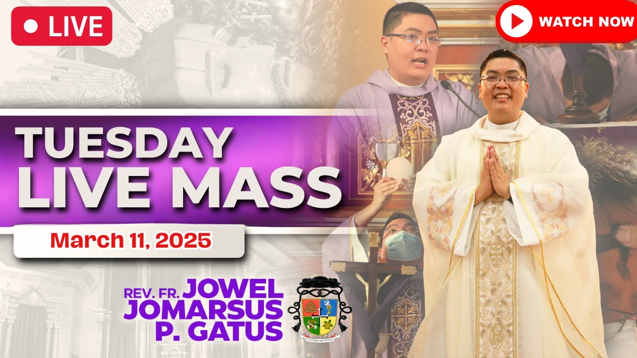 FILIPINO LIVE MASS TODAY ONLINE II MARCH 11, 2025 II FR. JOWEL JOMARSUS GATUS - YouTube