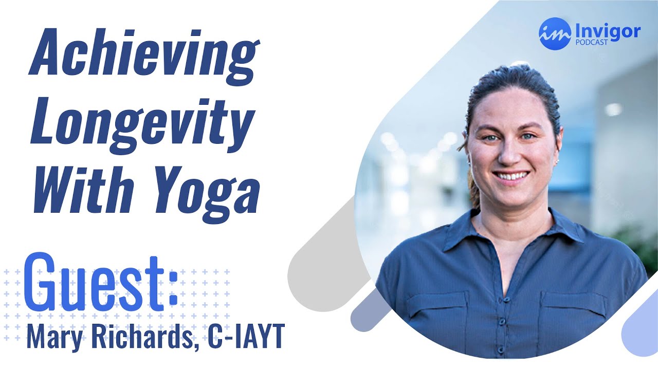Yoga for Longevity: Expert Tips for Healthy Aging | Invigor Medical ...