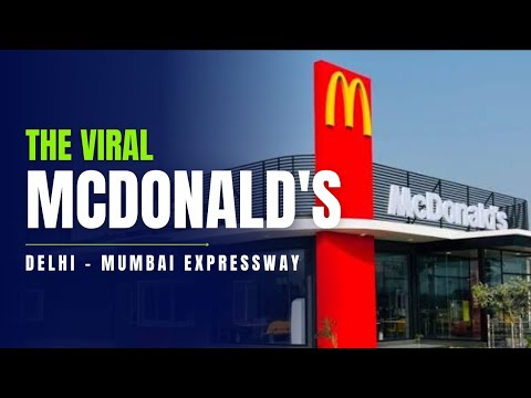 Reality of the VIRAL McDonald's | Delhi - Mumbai Expressway - YouTube