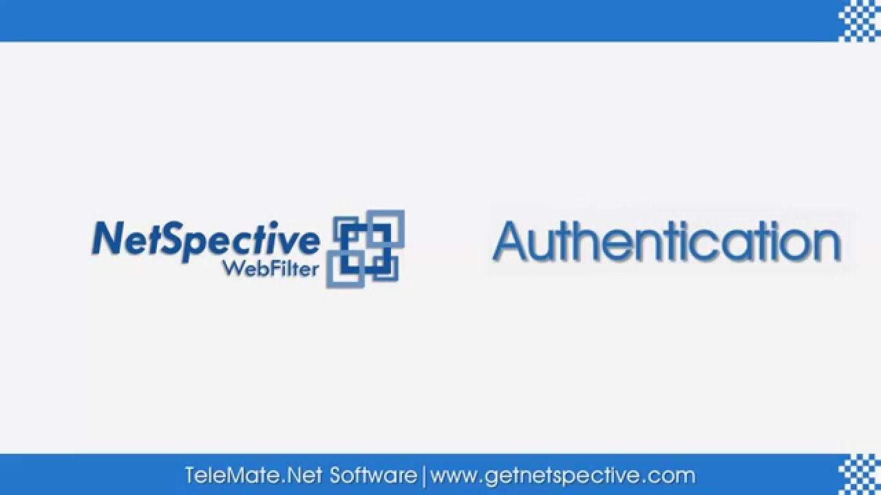 NetSpective 5 - Authentication - YouTube