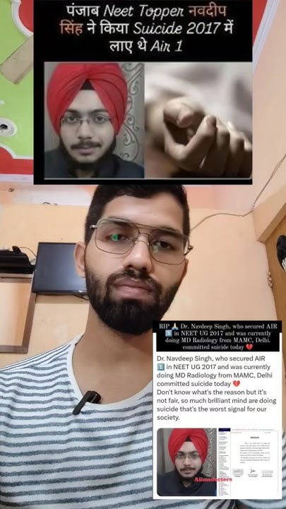 NEET Topper AIR 1 Dr. Navdeep Singh ने किया Suicide 🥺 #neettopper2017 ...